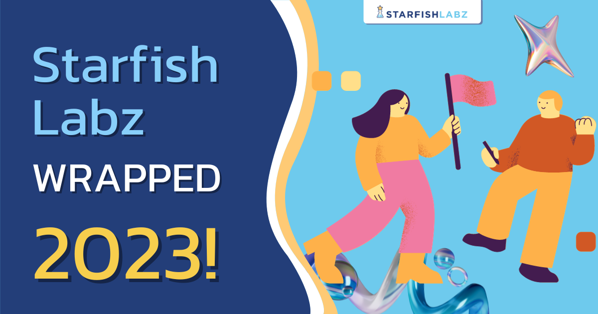 บทความ - Starfish Labz Wrapped 2023! รวม 10 highlights ของ Starfish
